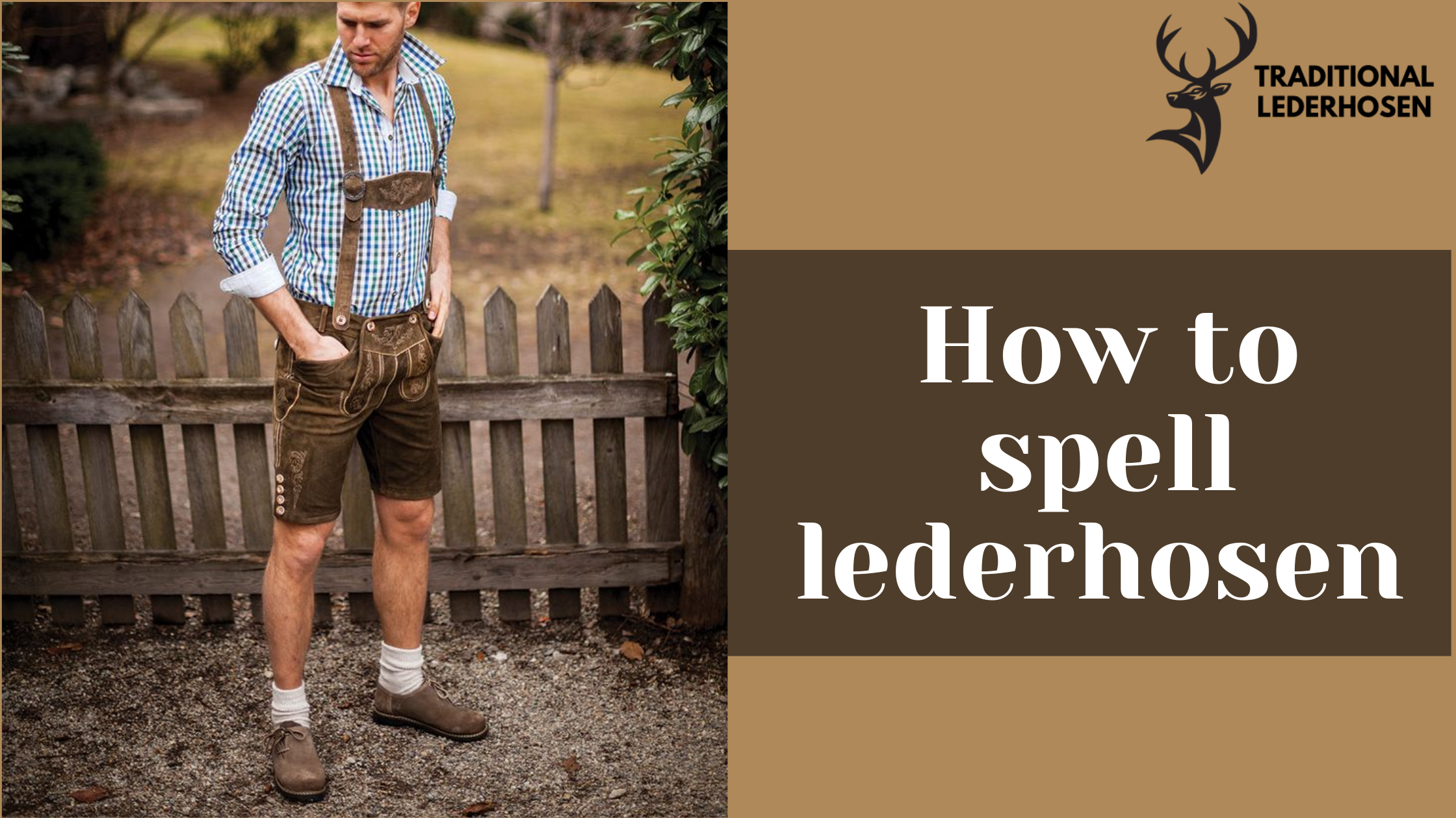 How to Spell Lederhosen: A Quick Guide to the Traditional Term ...